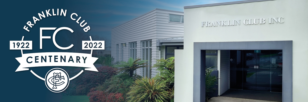 Centenary - Franklin Club Pukekohe